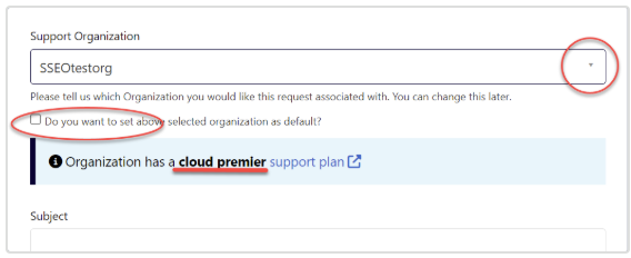 How to Select My Organization when Submitting a Ticket on the Support ...